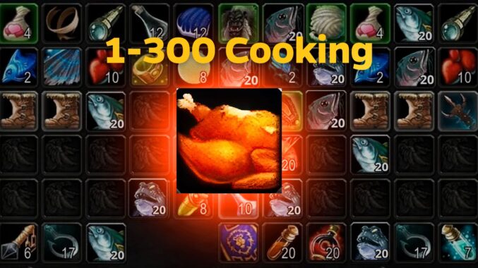 WoW Classic Cooking Guide (1-300 Leveling, Tips, Recipes)